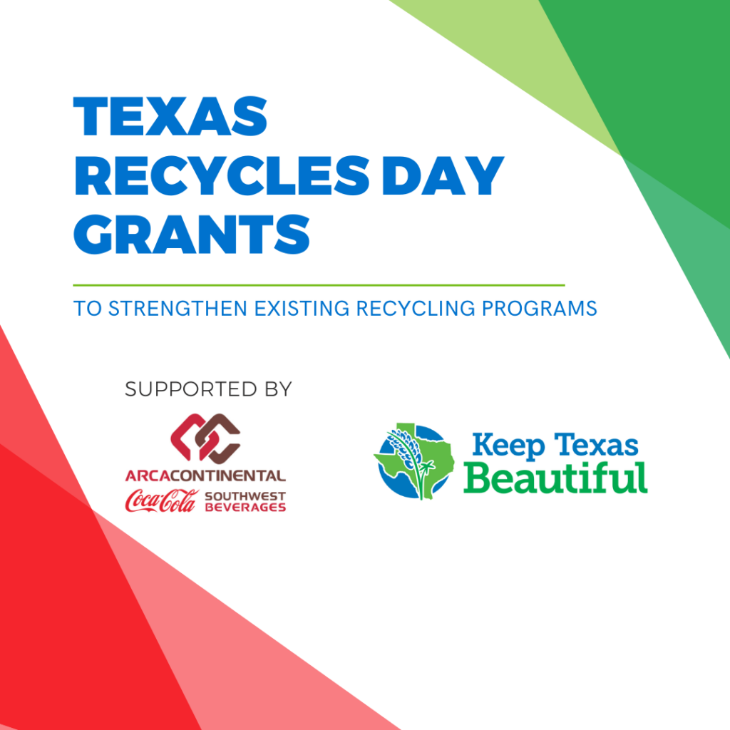 Texas Recycles Day Grants - Keep Texas Beautiful